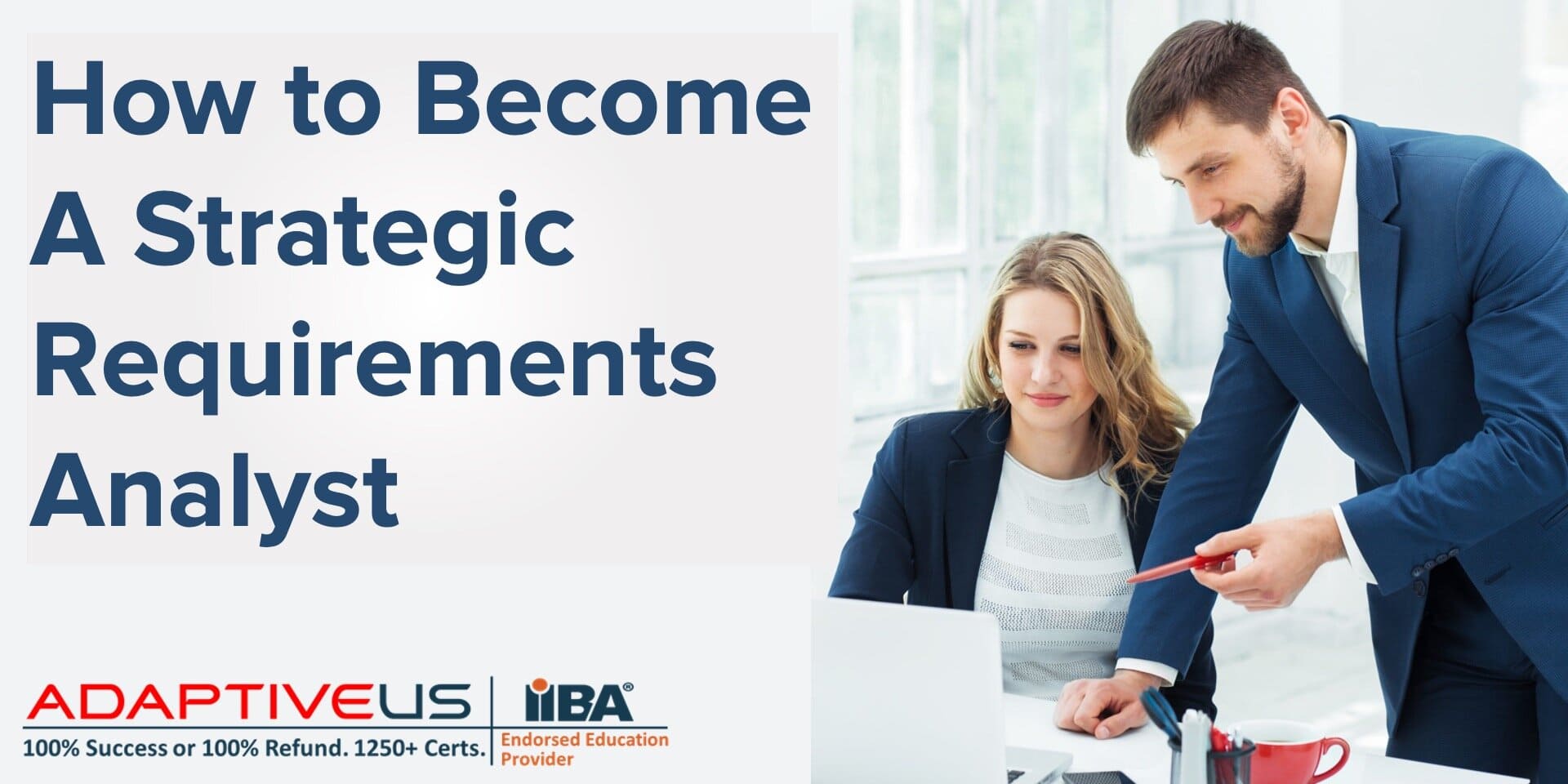 How To Become A Strategic Requirements Analyst 5747